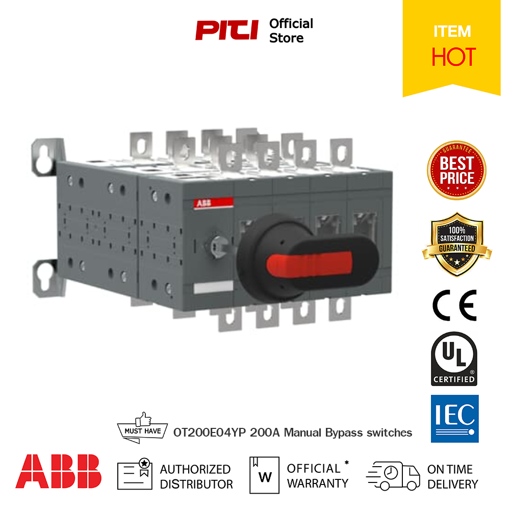 ABB OT200E04YP 200A 4P Manual Bypass Switch รวมสวิตซ์ 3 ตัวเข้าด้วยกัน ...